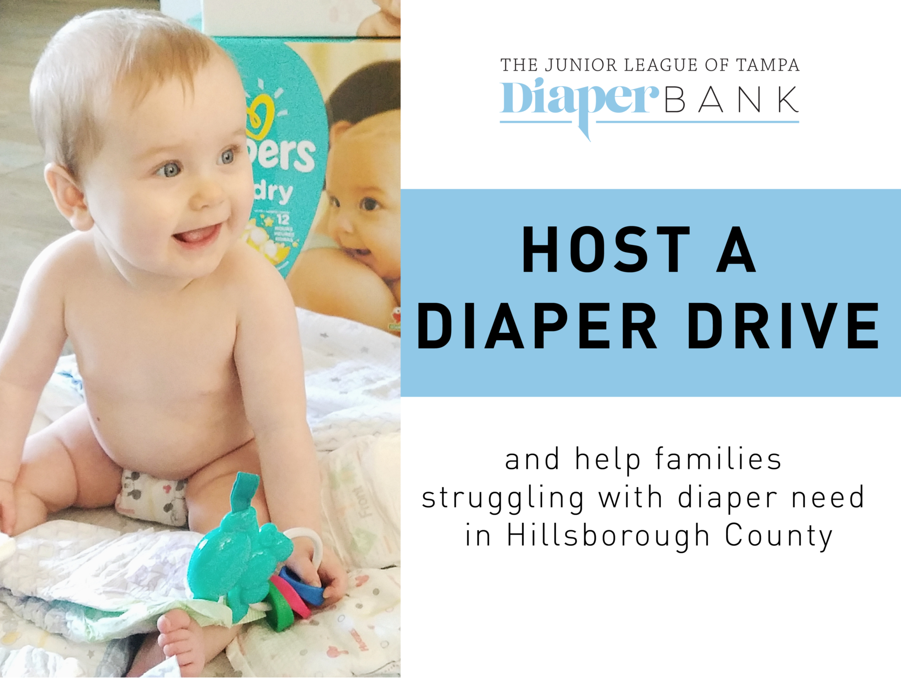 Host a Diaper Drive - www.jltampa.org The Junior League of Tampa